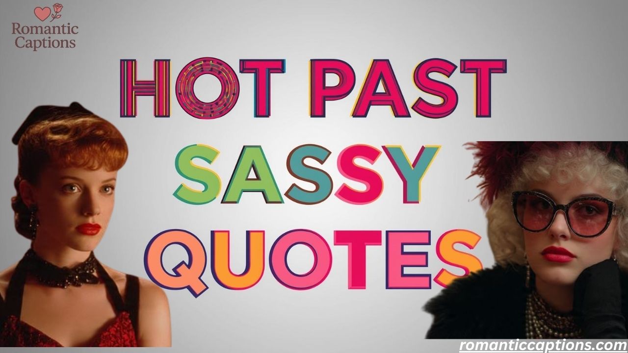 375+ Hottest Hotpast Captions| Bold, Flirty & Viral Lines for 2025